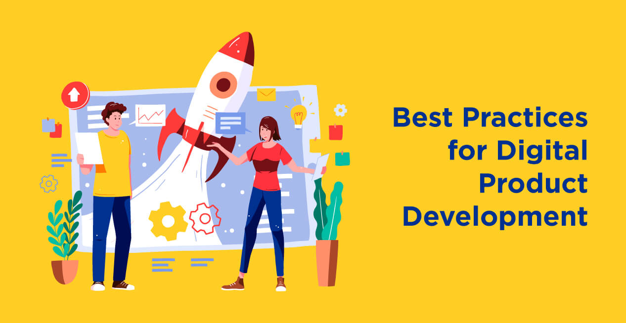 Best Practices for Digital Product Development - Openxcell