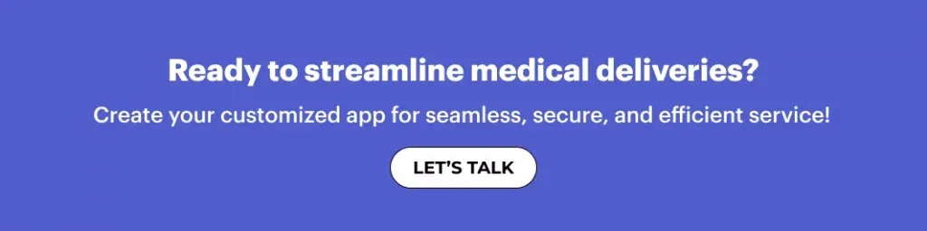 Top 10 Medical Courier Apps: Next-Gen Healthcare Logistics