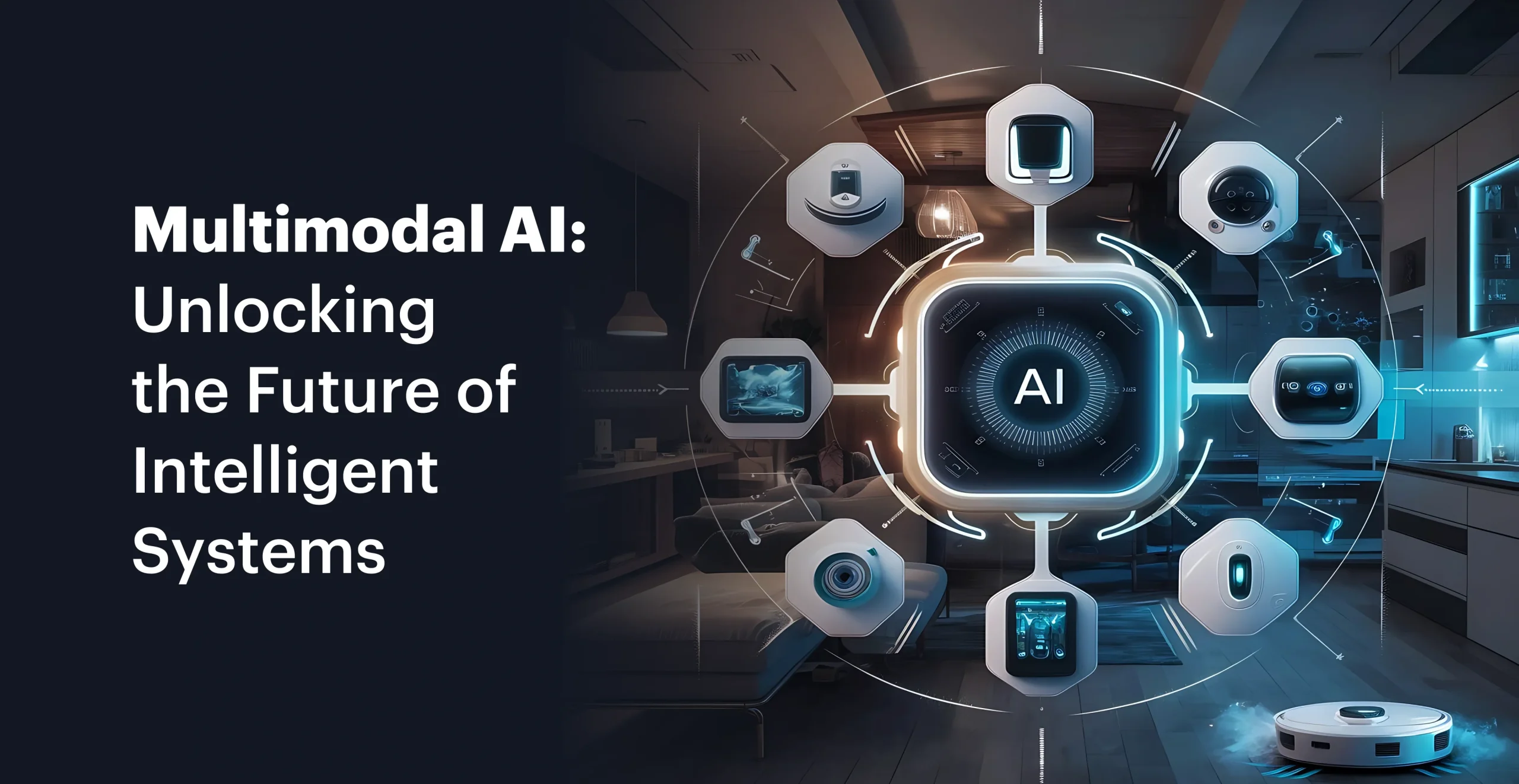 An Extensive Guide to Multimodal AI - Openxcell