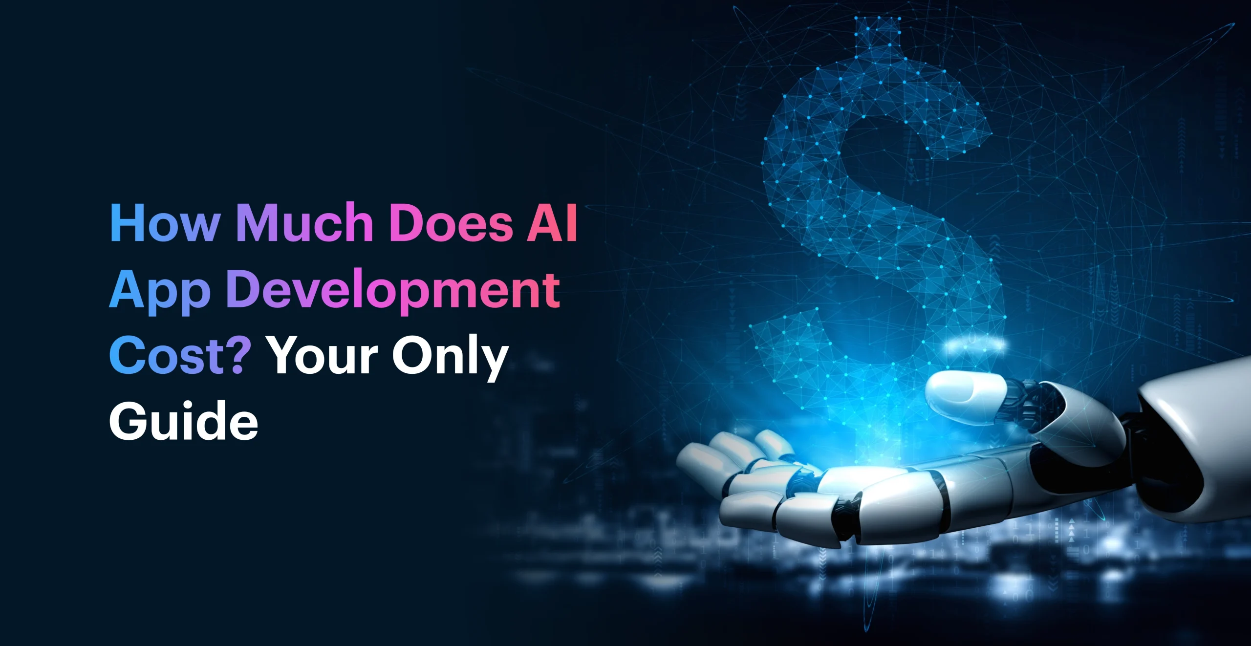 AI App Development Costs: A Detailed Breakdown - Openxcell